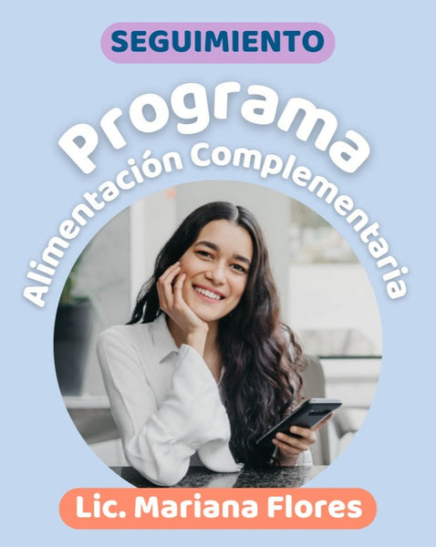 Seguimiento - Programa de Alimentación Complementaria – Miss Marce